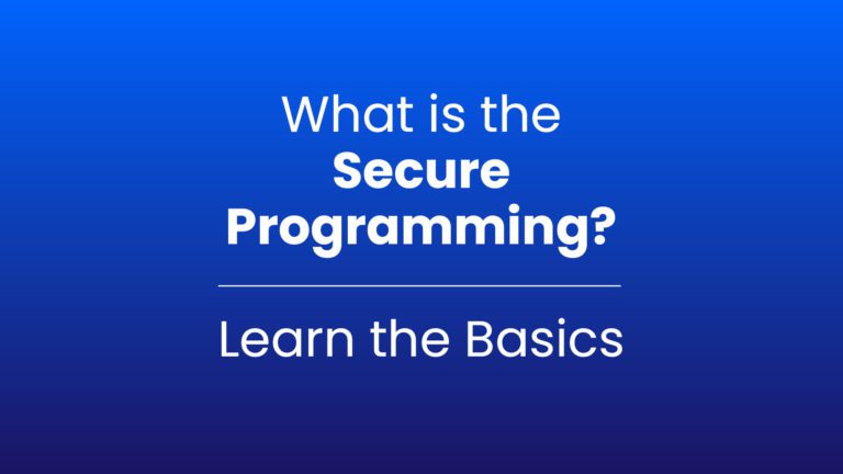 What Is Secure Programming Learn The Basics Soos